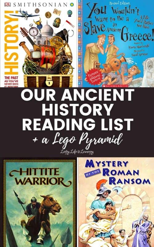 Our Ancient History Reading List and a Lego Pyramid