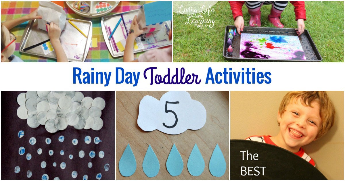 Rainy Day Toddler Activities