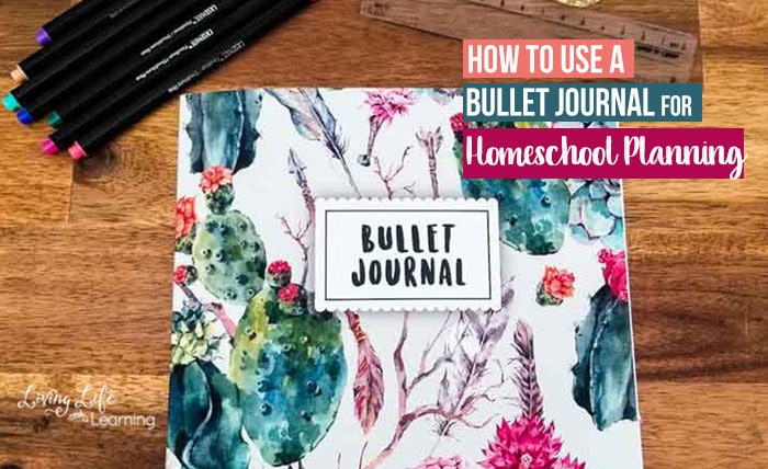 How to Use a Bullet Journal for Homeschool Planning