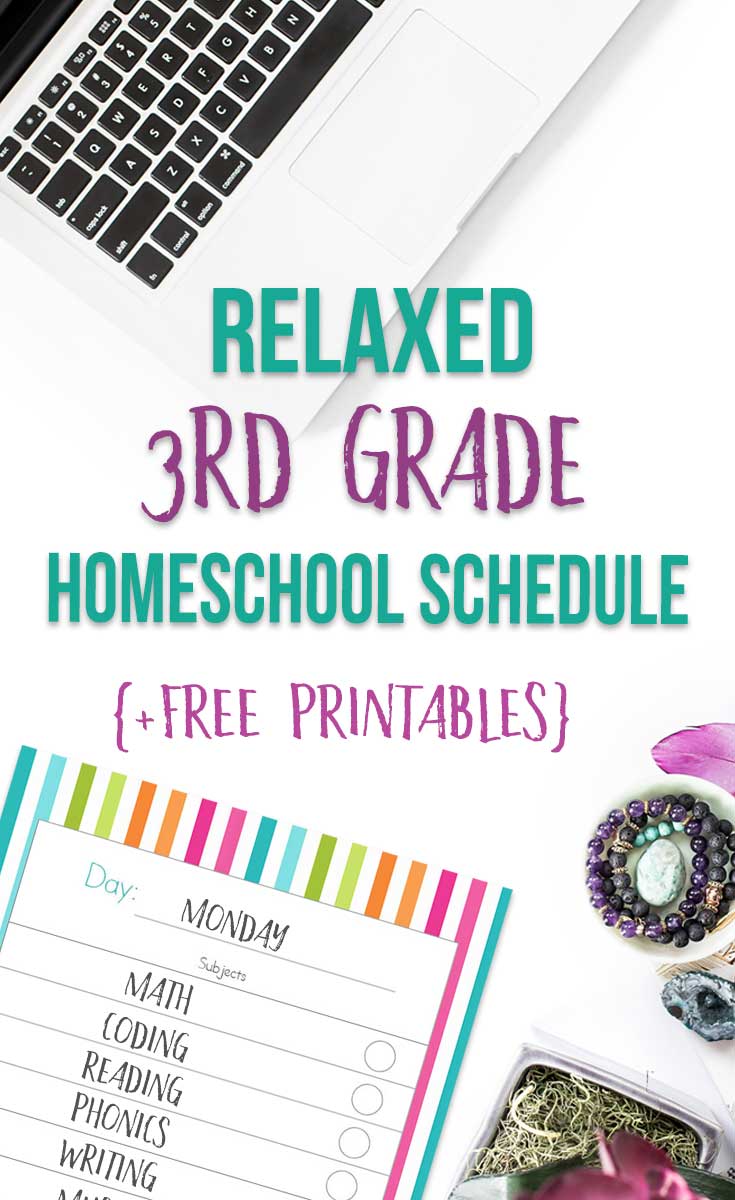 A Relaxed 3rd Grade Homeschool Schedule