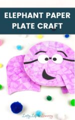 Get Crafty with an Elephant Paper Plate Craft