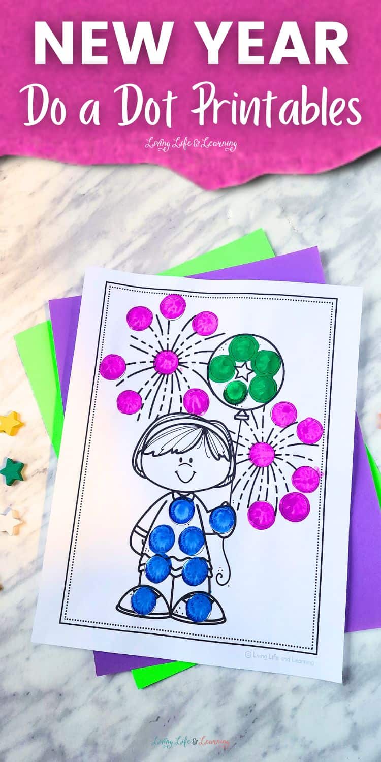 New Year Do a Dot Printables: Fun Learning Ideas